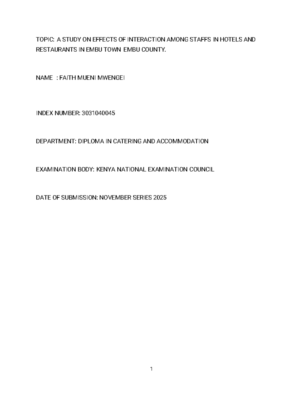 Effects of Staff Interaction in Hotels & Restaurants: A Study in Embu ...