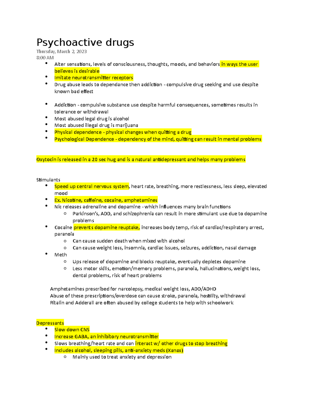 Psychoactive drugs notes - Psychoactive drugs Thursday, March 2, 2023 8 ...