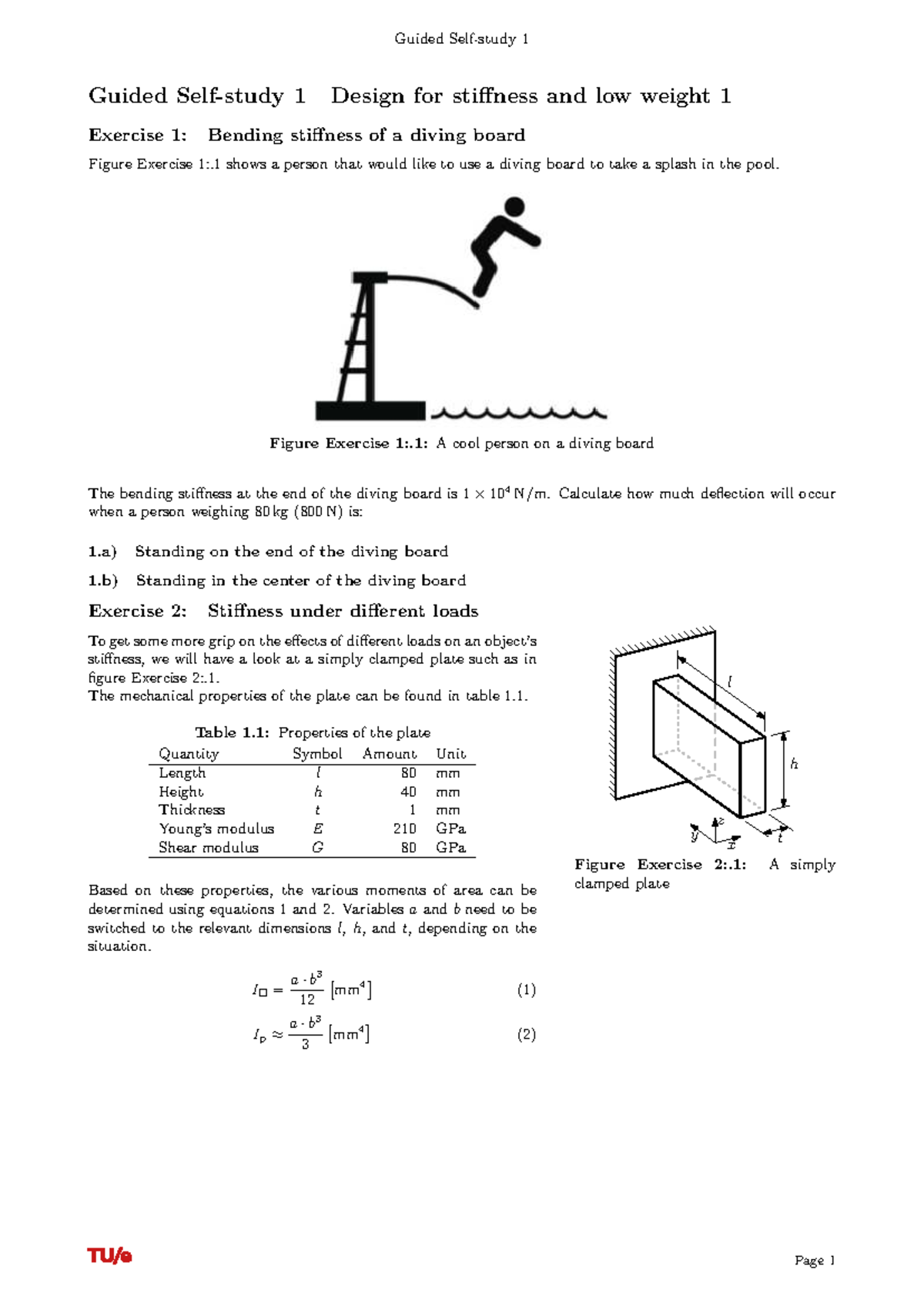 Guided 1 and 2 exercises on design for stiffness and low weight ...