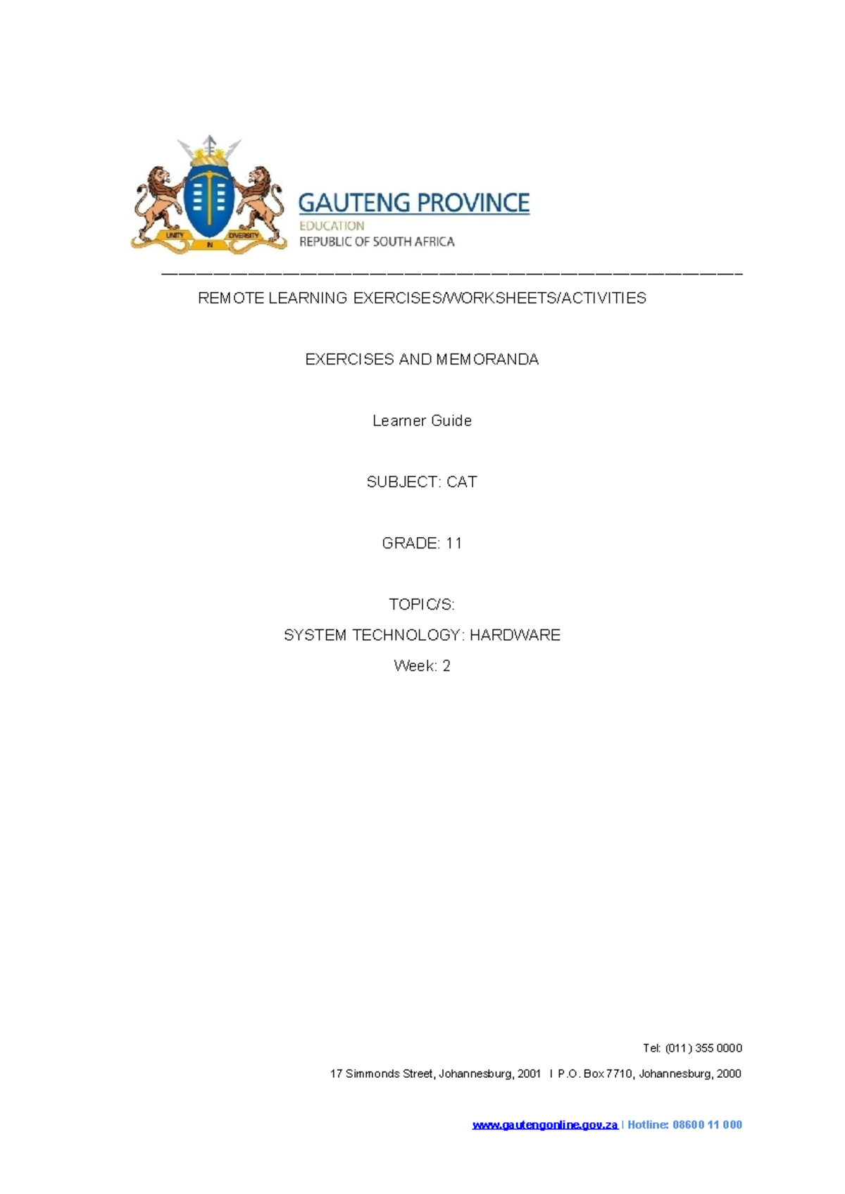 CAT GRADE 11 SYSTEM TECHNOLOGY: WEEK 2 LEARNER GUIDE - Studocu