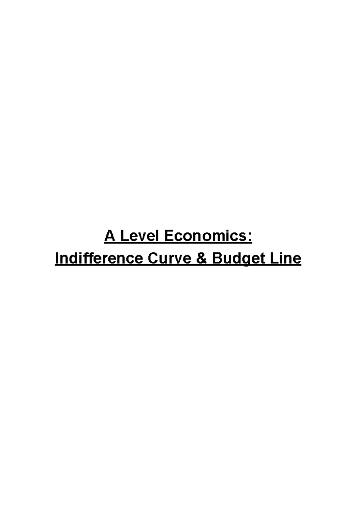 A Level Economics: Indifference Curve & Budget Line Analysis - Studocu