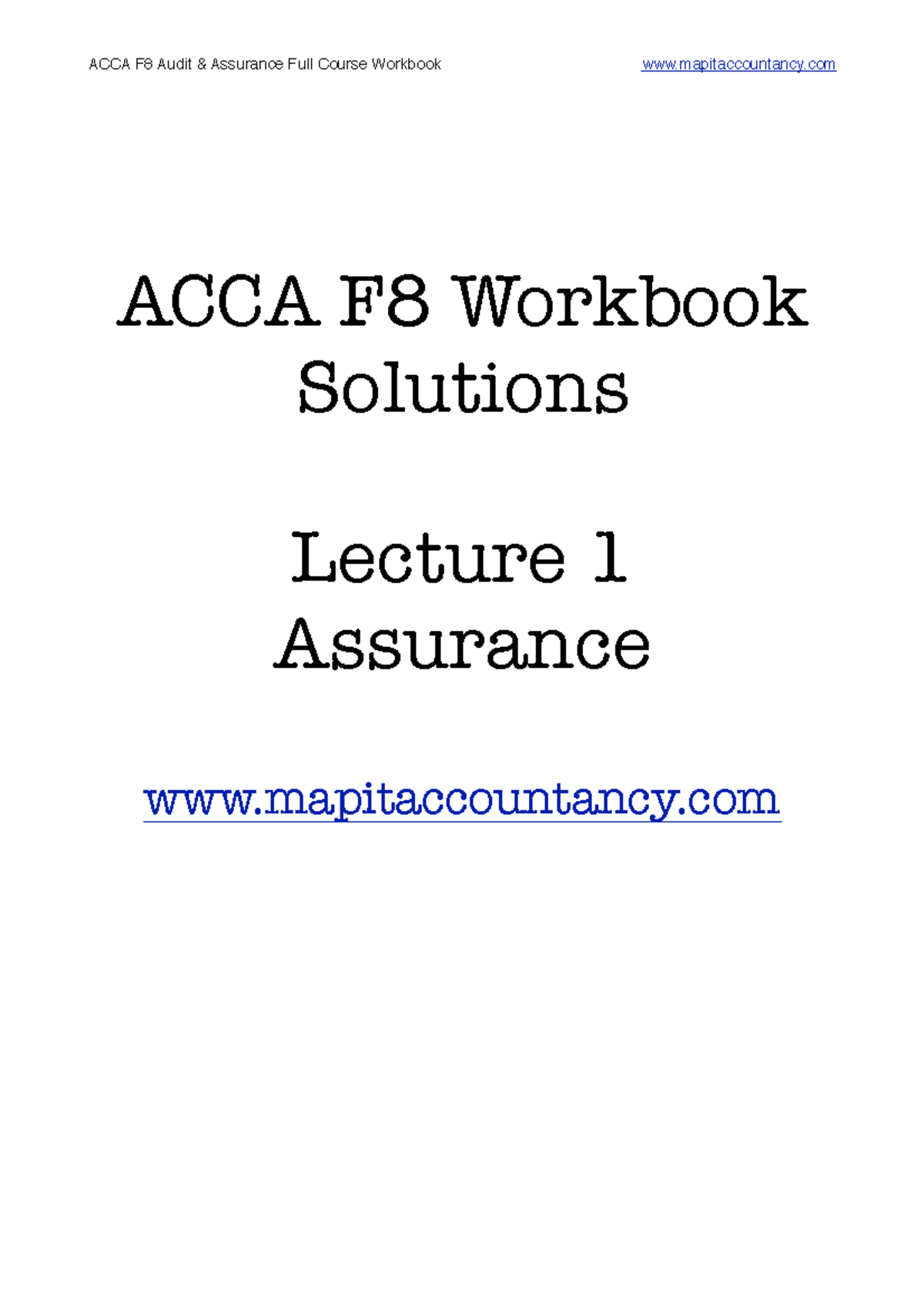 ACCA F8 Assurance Engagements: Workbook Questions & Solutions - Studocu