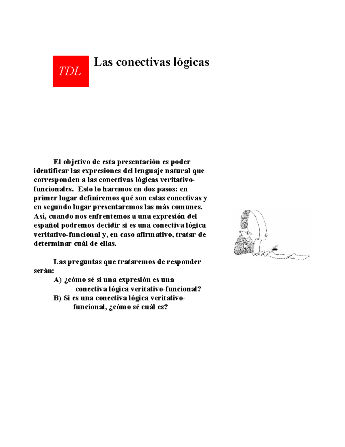 TDL Conectivas Lógicas: Identificación y Funciones en Español - Studocu