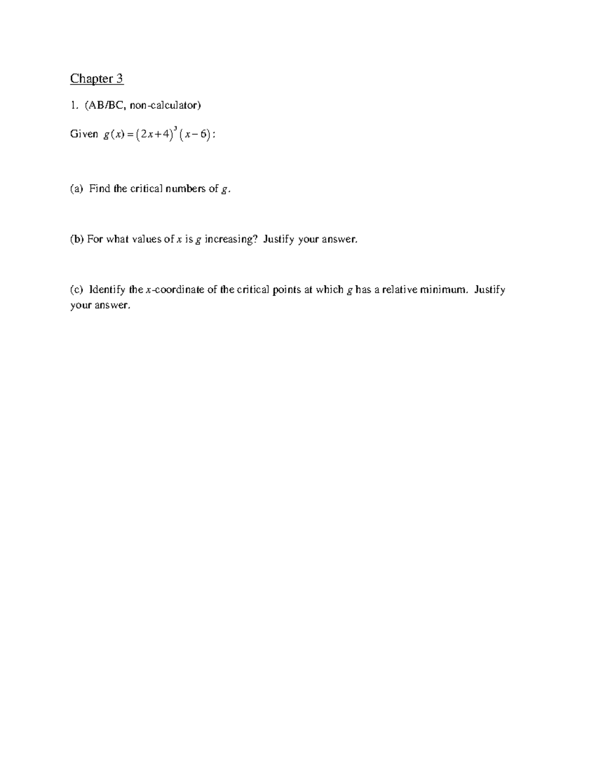 CH3 AP Problems - Critical Points, Increasing/Decreasing Functions ...