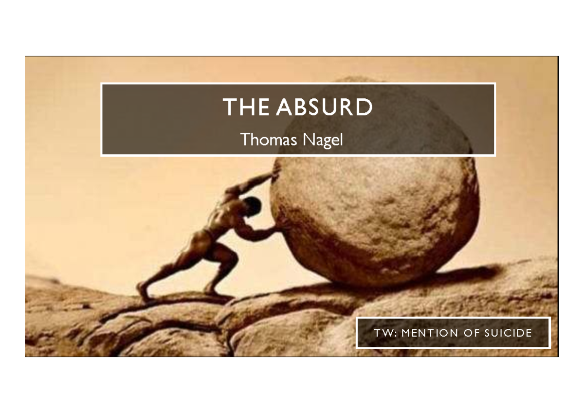 The Absurd: Insights from Nagel and Camus - Studocu