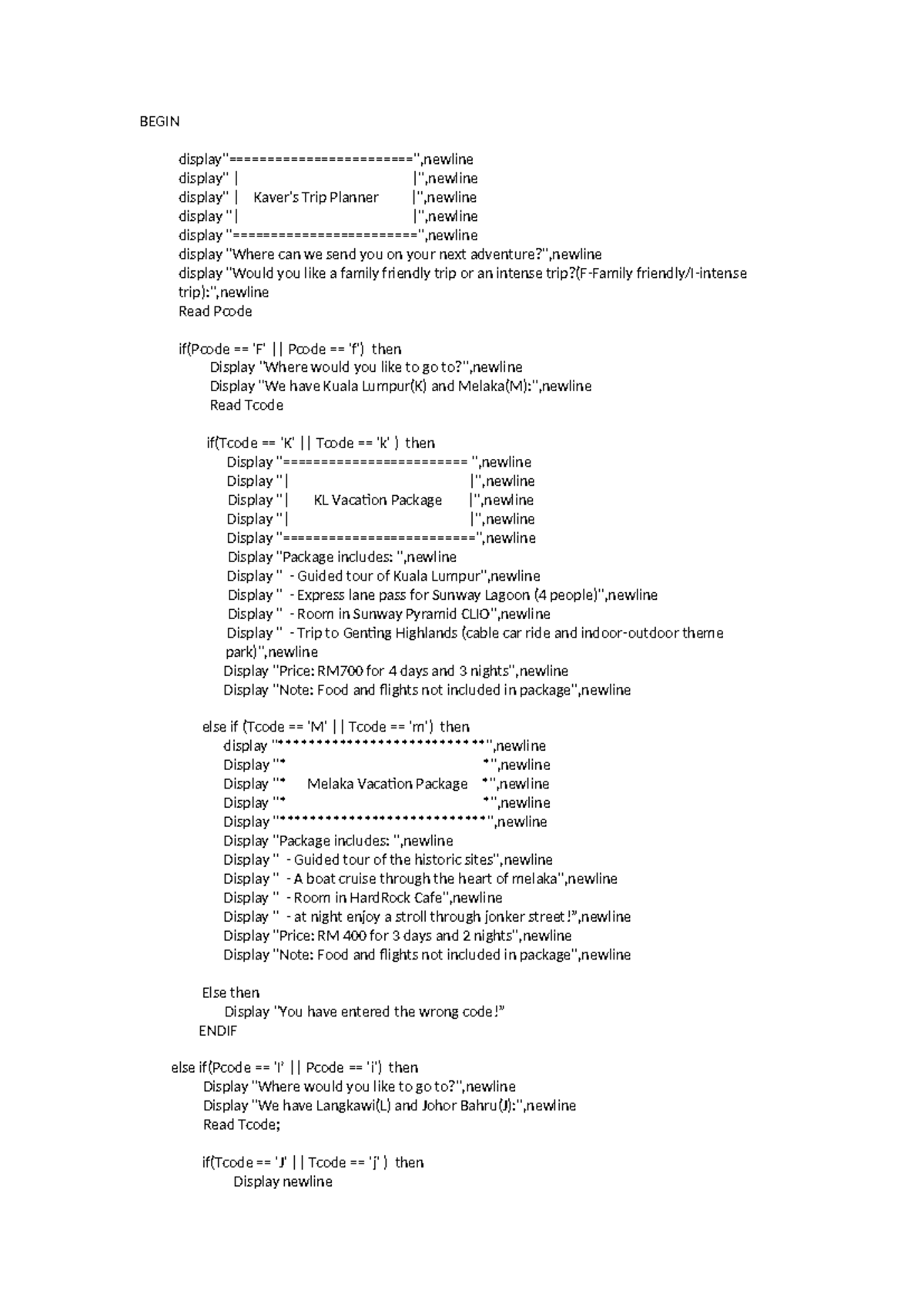 Csc121 group assignment - BEGIN display ...