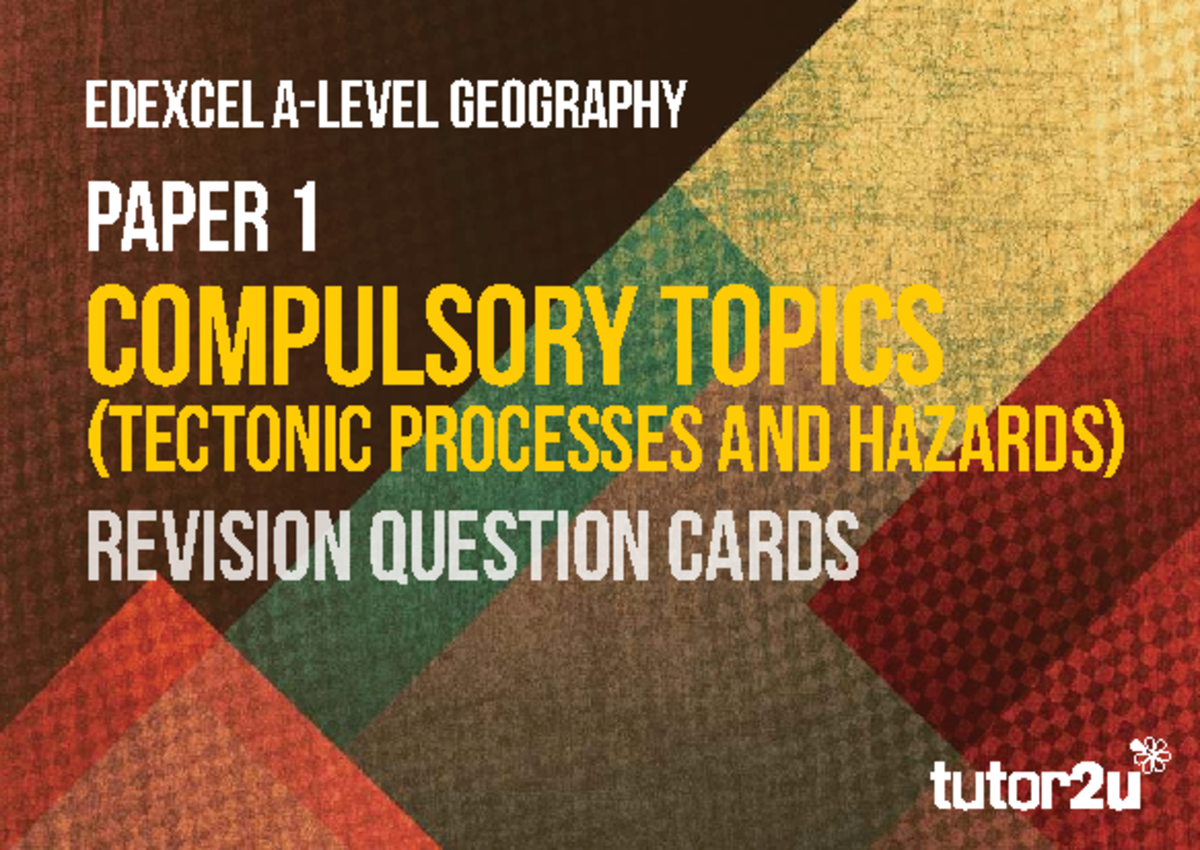 Edexcel A Level Geog Tectonic Revision Cards sample - paper 1 ...