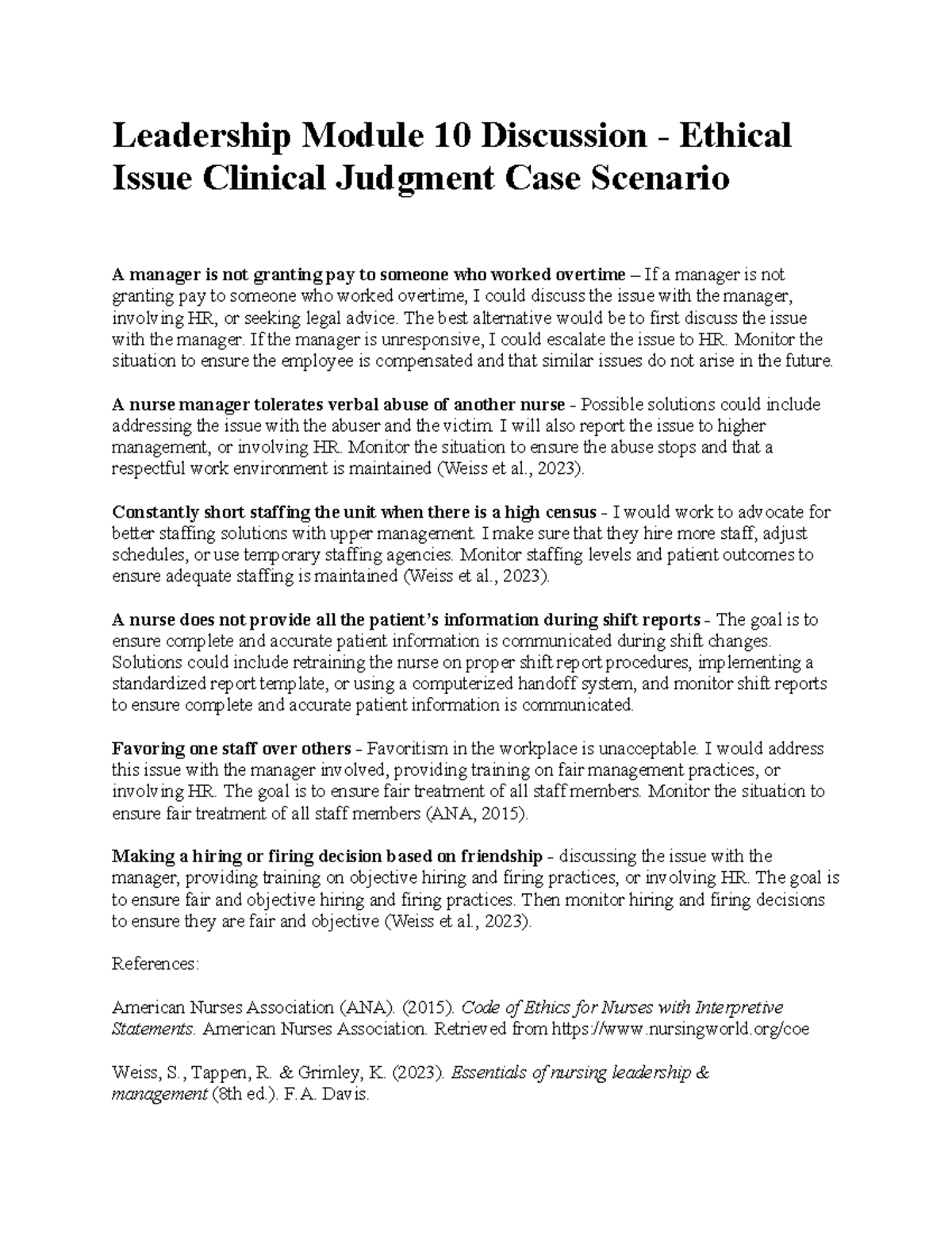 Leadership Module 10 Discussion: Ethical Issues in Clinical Judgment ...