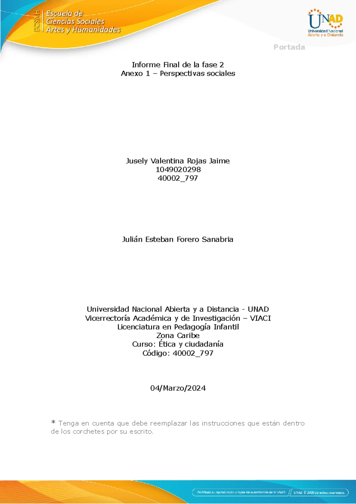 Anexo 2 - Fase 3 - Reflexión ético-ciudadana - Portada Informe Final de la fase 3 Anexo 2 ...