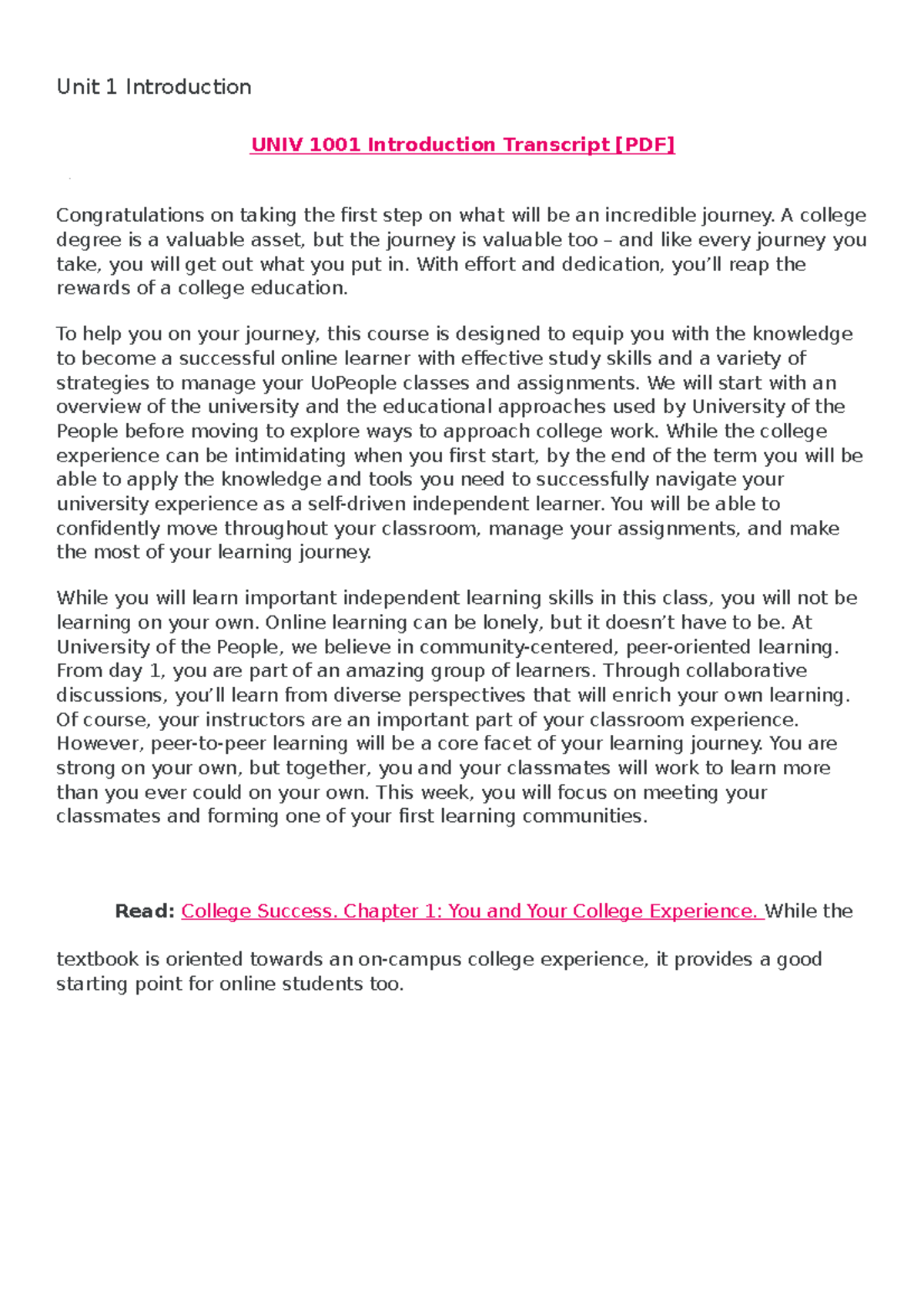 3 - Unit 1 Introduction - Unit 1 Introduction UNIV 1001 Introduction Transcript [PDF] - Studocu