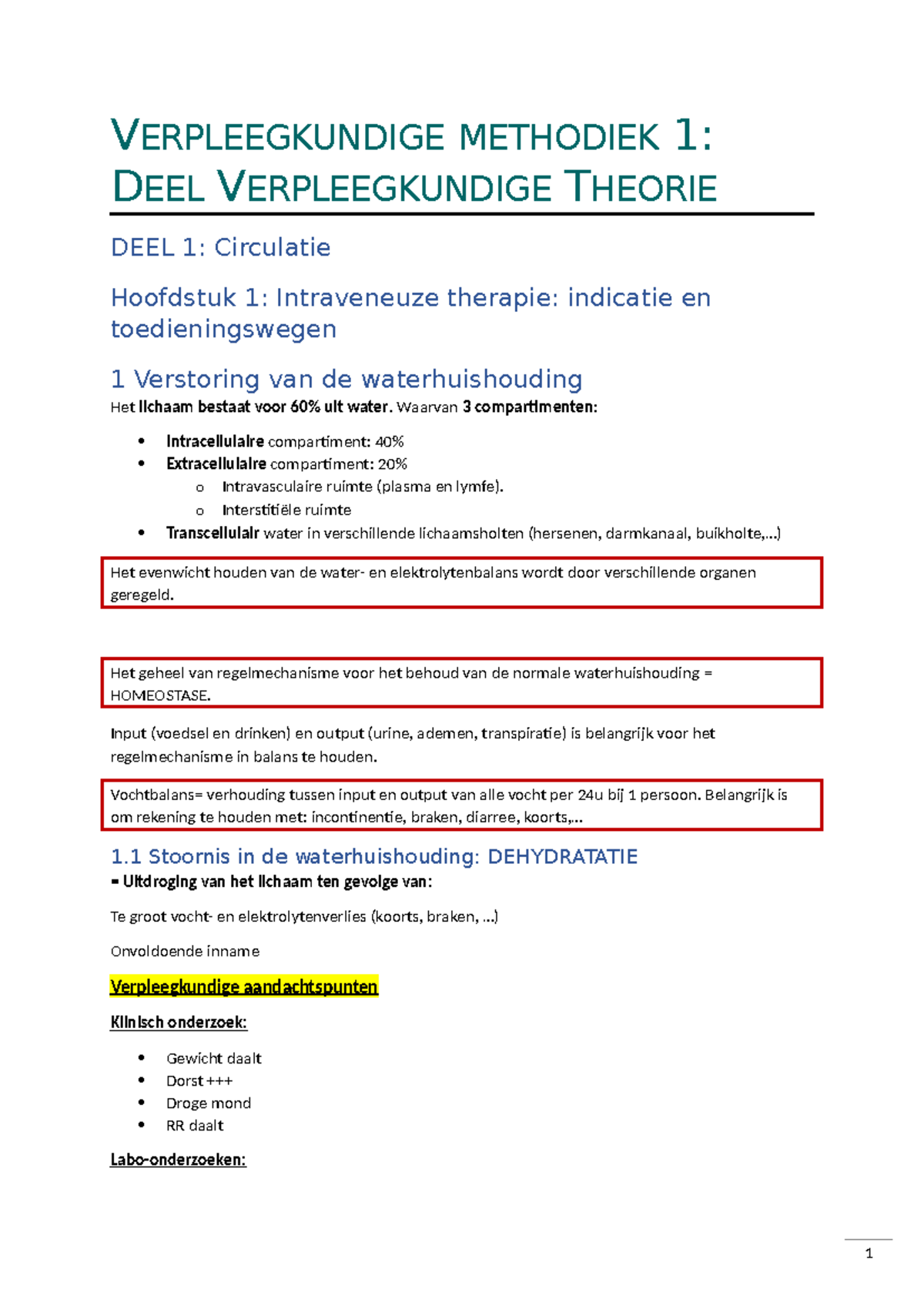 Samenvatting Verpleegkundige Methodiek 1 - Intraveneuze Therapie en ...