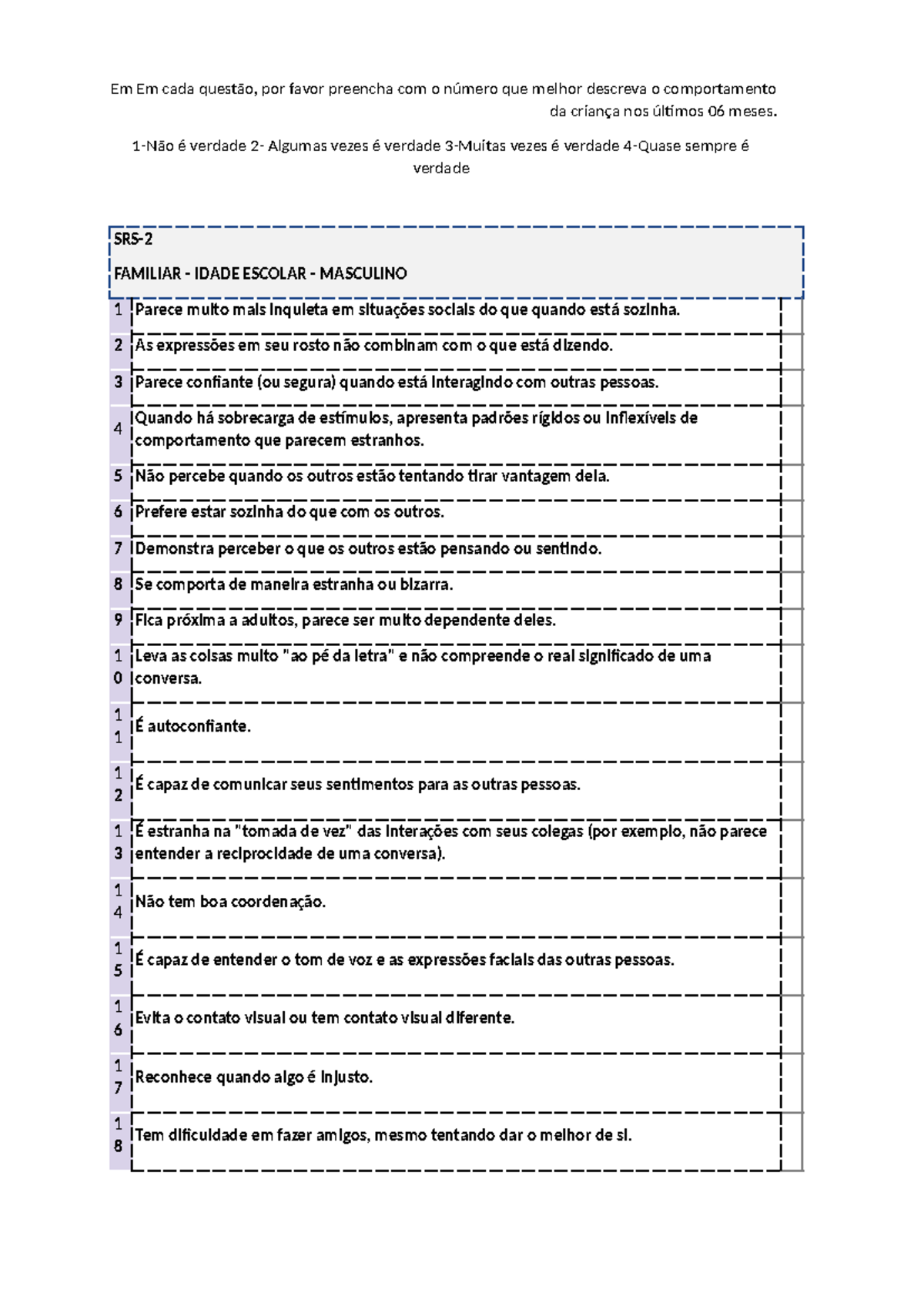 SRS-2 - Protocolo da Escala de Responsividade Social 2 - Comportamento Infantil - Studocu