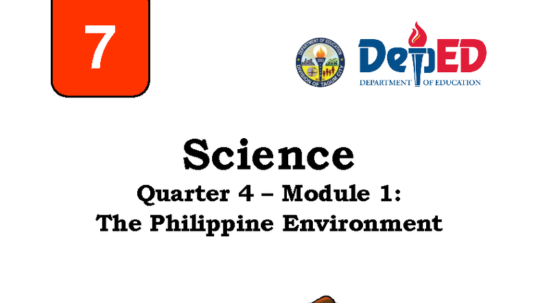 Grade 7 Science Q4 Module 1: Understanding the Philippine Environment ...