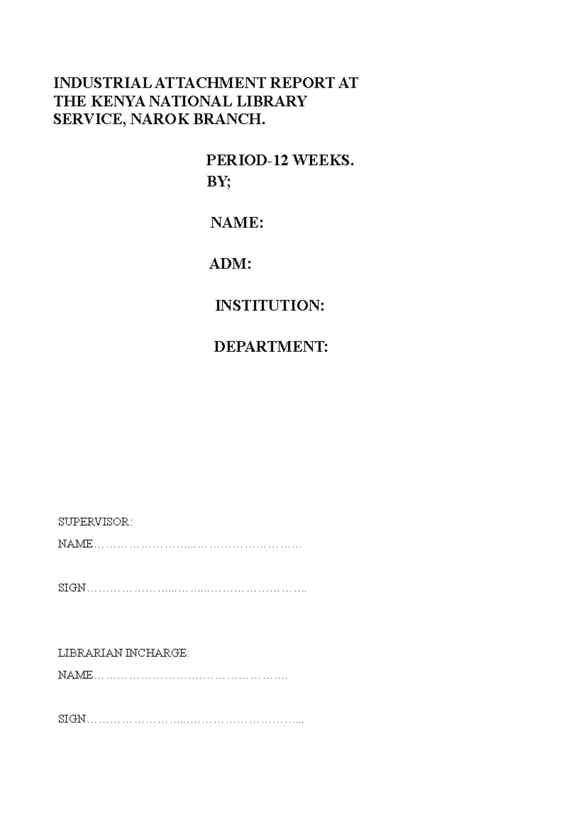 KNLS 12-Week Industrial Attachment Report at Kenya National Library ...