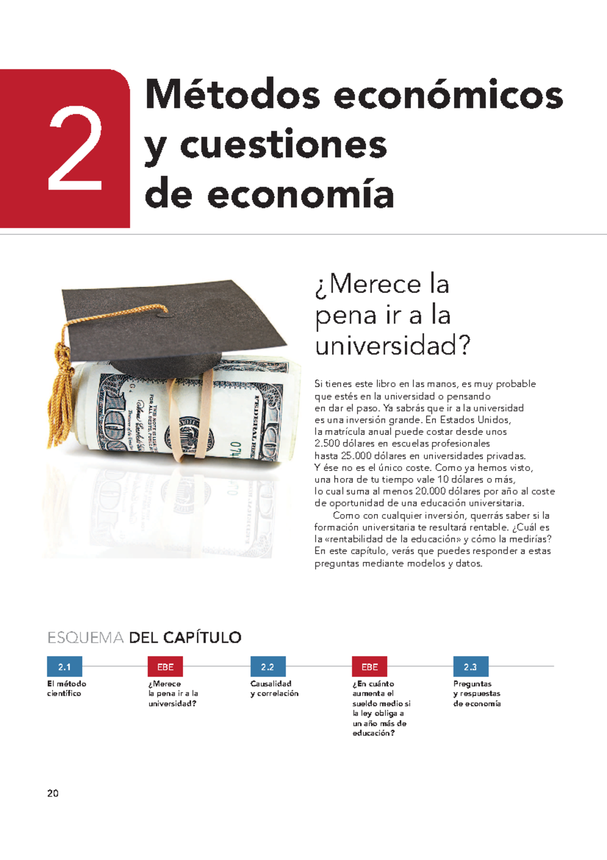 Economía, Un primer curso inspirado en el mundo real-Daron Acemoglu-Capítulo 2 - 20 Si tienes ...