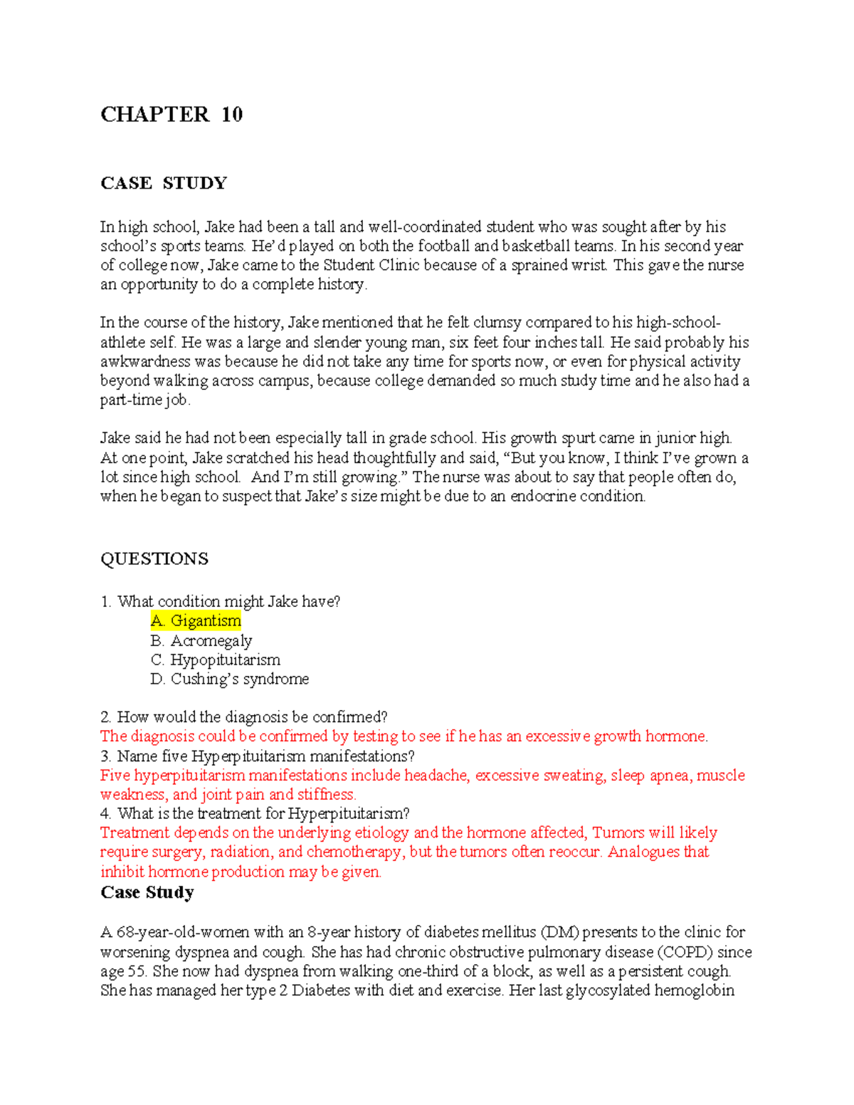 Chapter 10 Case Study - CHAPTER 10 CASE STUDY In high school, Jake had ...