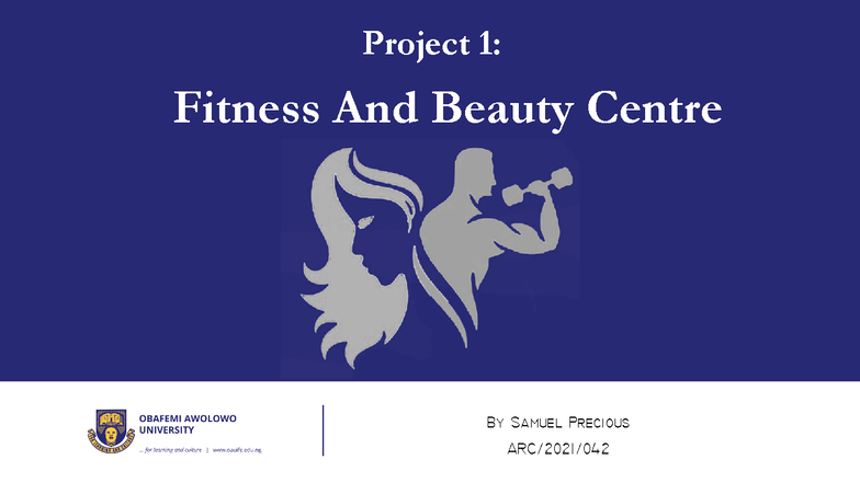 An Architectural Case Study on Fitness and Beauty Centre - Project 1 ...
