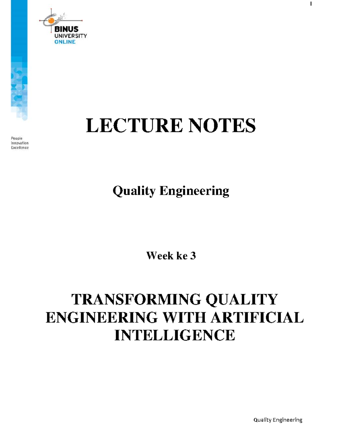 Quality Engineering 1: Transforming Quality with AI - Week 3 Lecture ...
