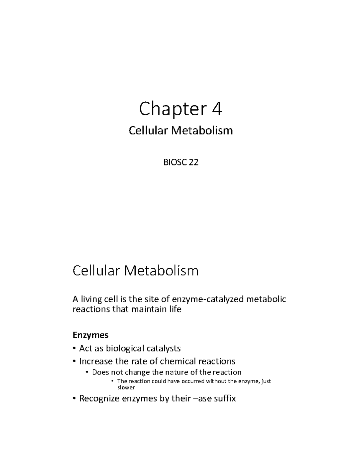 Chapter 4: Cellular Metabolism Handout - BIOSC 22 - Chapter 4 Cellular ...