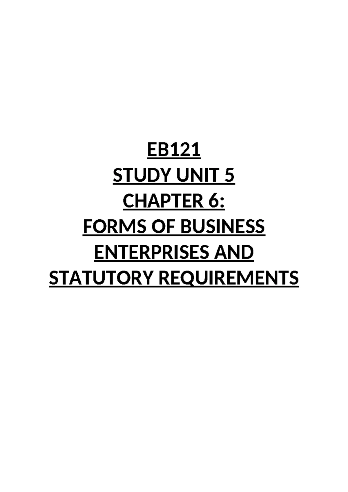 EB121 - SU5 - CHAPTER SIX: Unit 1 - Summary 1. Explain the meaning of the concept 'form of ...