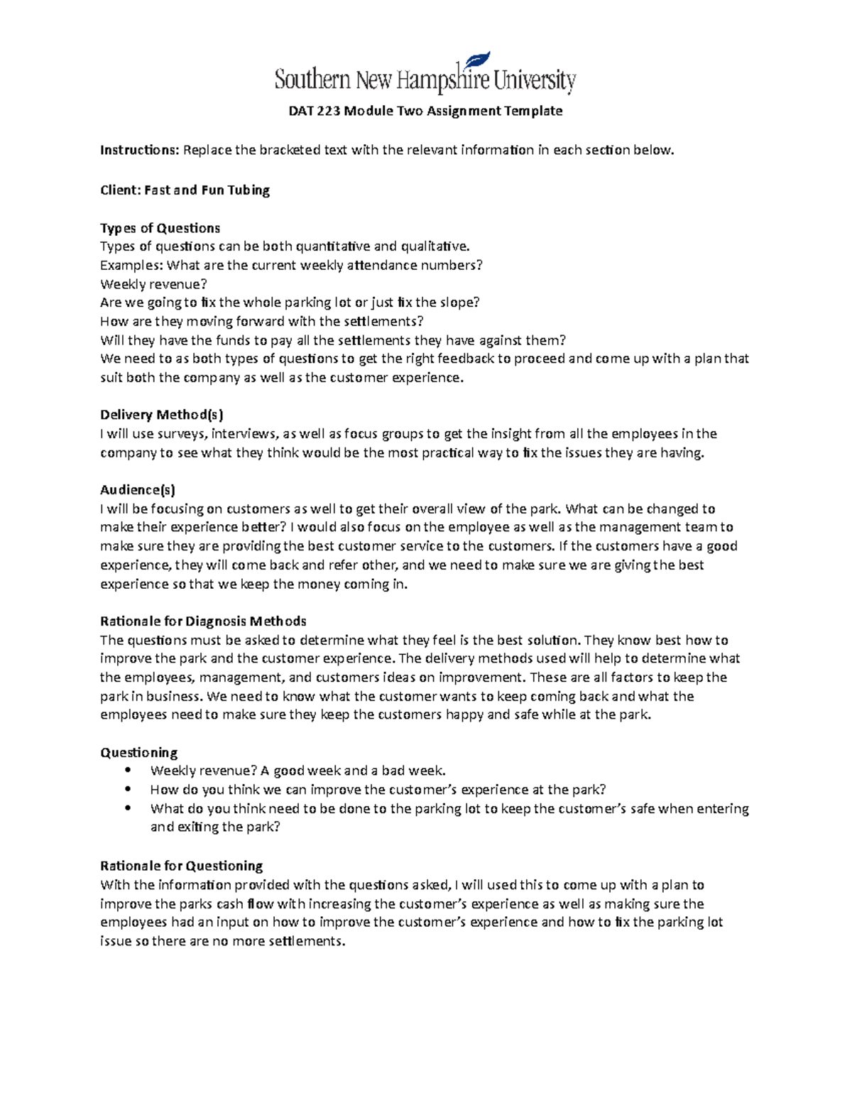 DAT 223 Module Two Assignment - 1 - Client: Fast and Fun Tubing Types ...