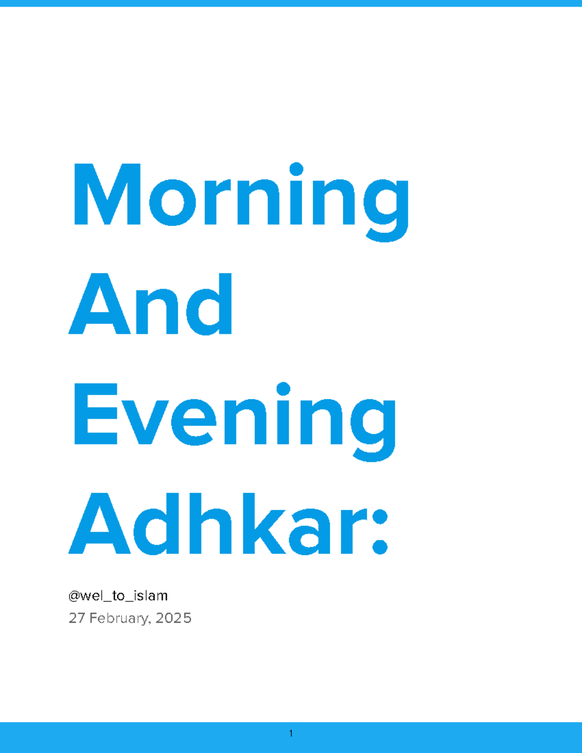 Morning and Evening Adhkar: Authentic Remembrances for Daily Protection ...