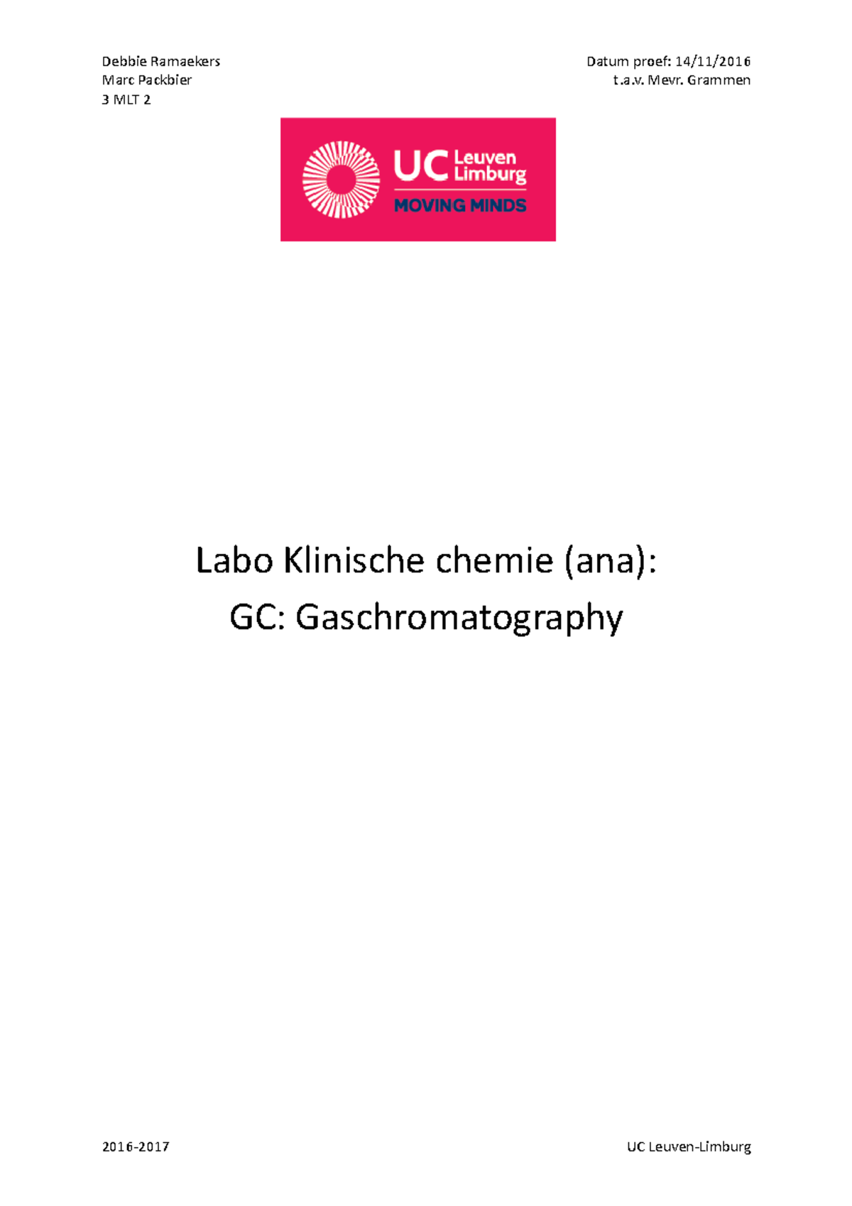 Labo Klinische chemie II - Gaschromatografie - Debbie Ramaekers Marc ...