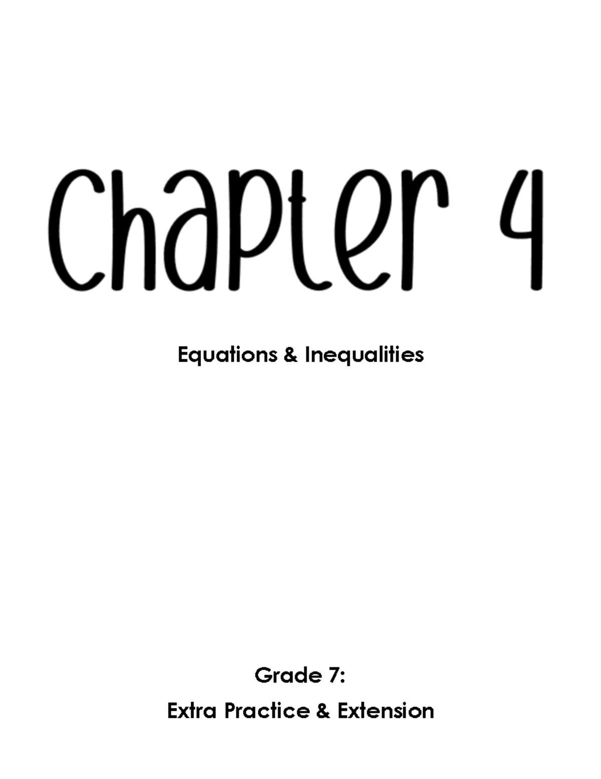 *Chapter 4 Extra Practice & Extension - Equations & Inequalities Grade 7 : Extra Practice ...
