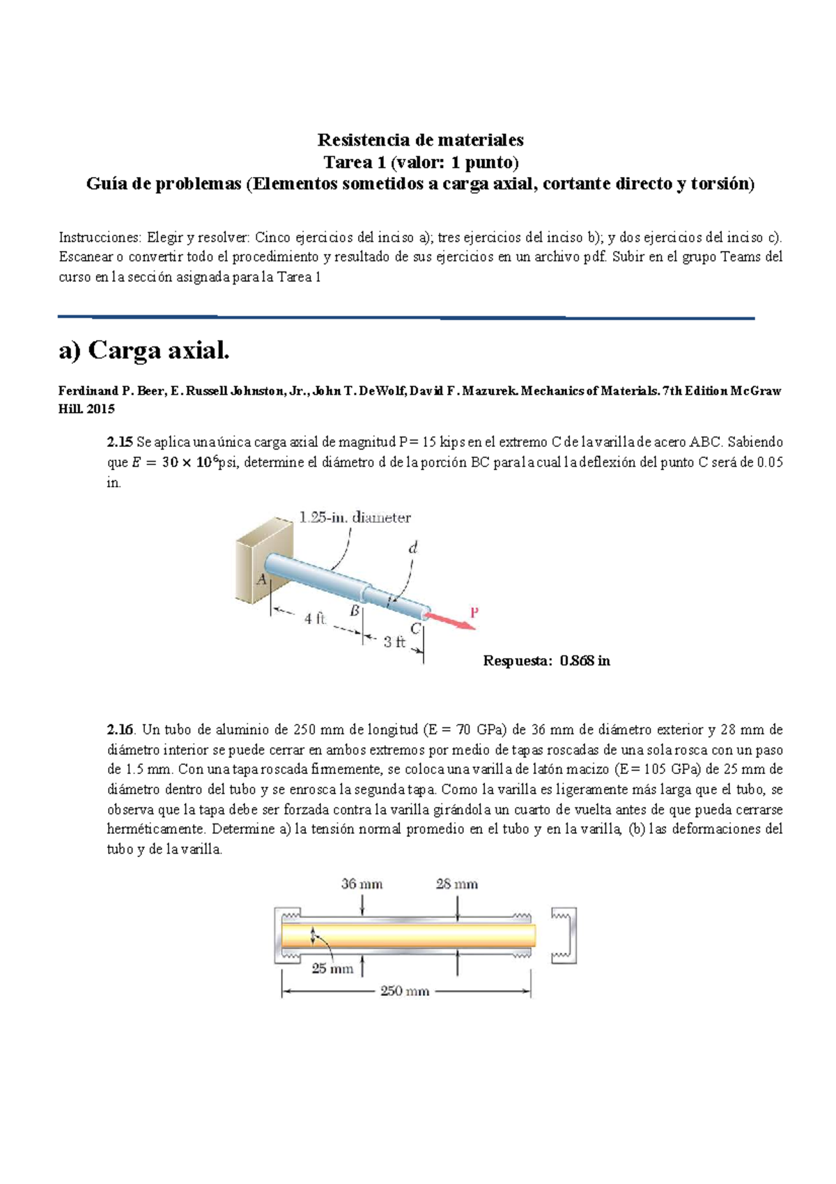 Resistencia de Materiales - Tarea 1: Guía de Problemas de Carga Axial y ...