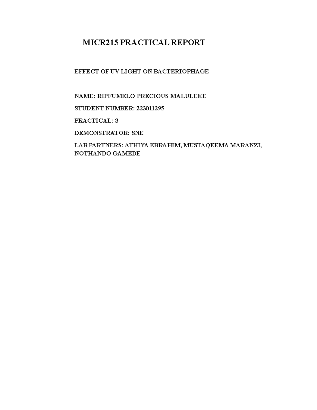 MICR215 PRAC 3 Report Ripfumelo Maluleke(223011295) - MICR215 PRACTICAL REPORT EFFECT OF UV ...