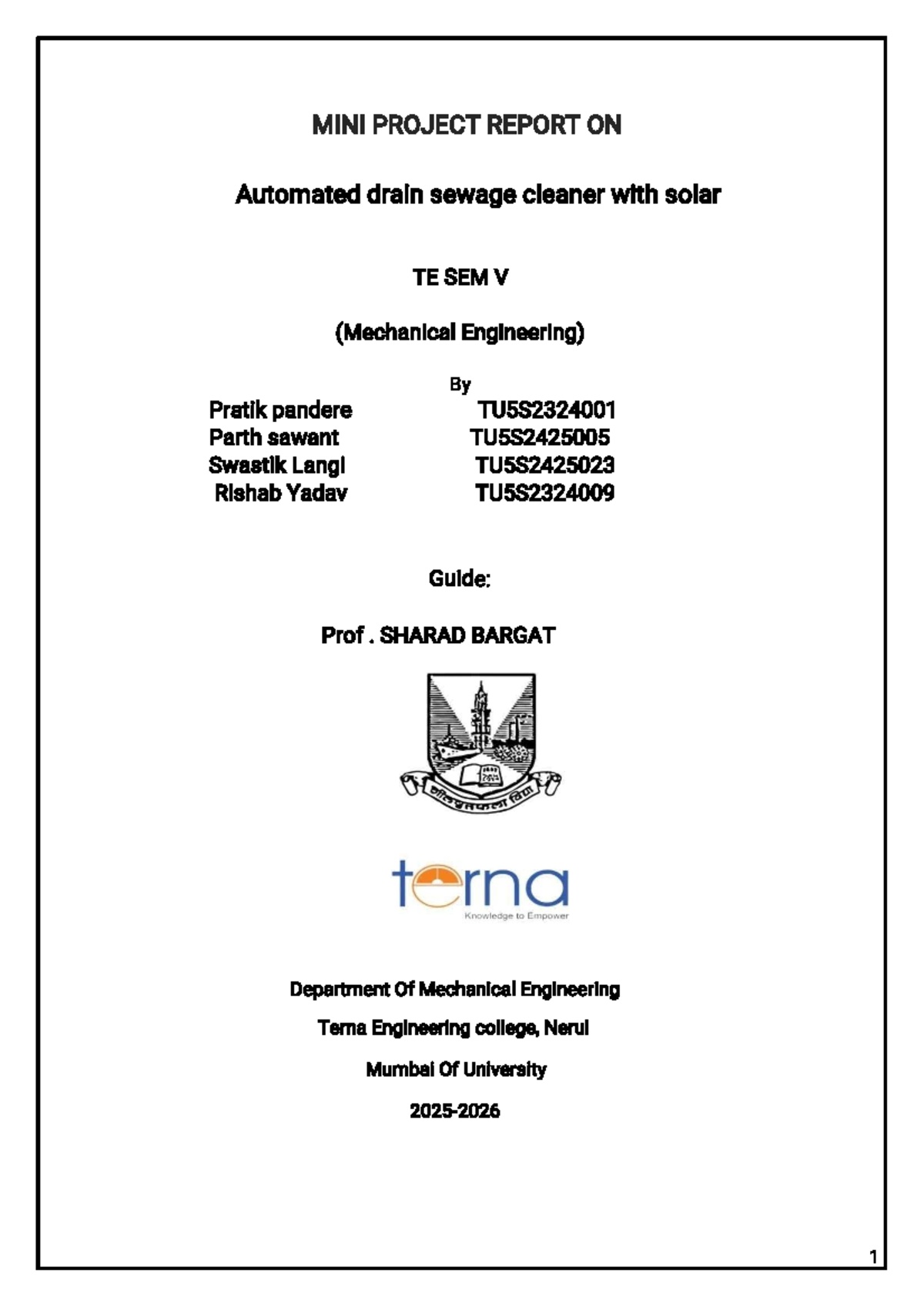 Automated Drain Sewage Cleaner with Solar: Mini Project Report TE SEM V ...