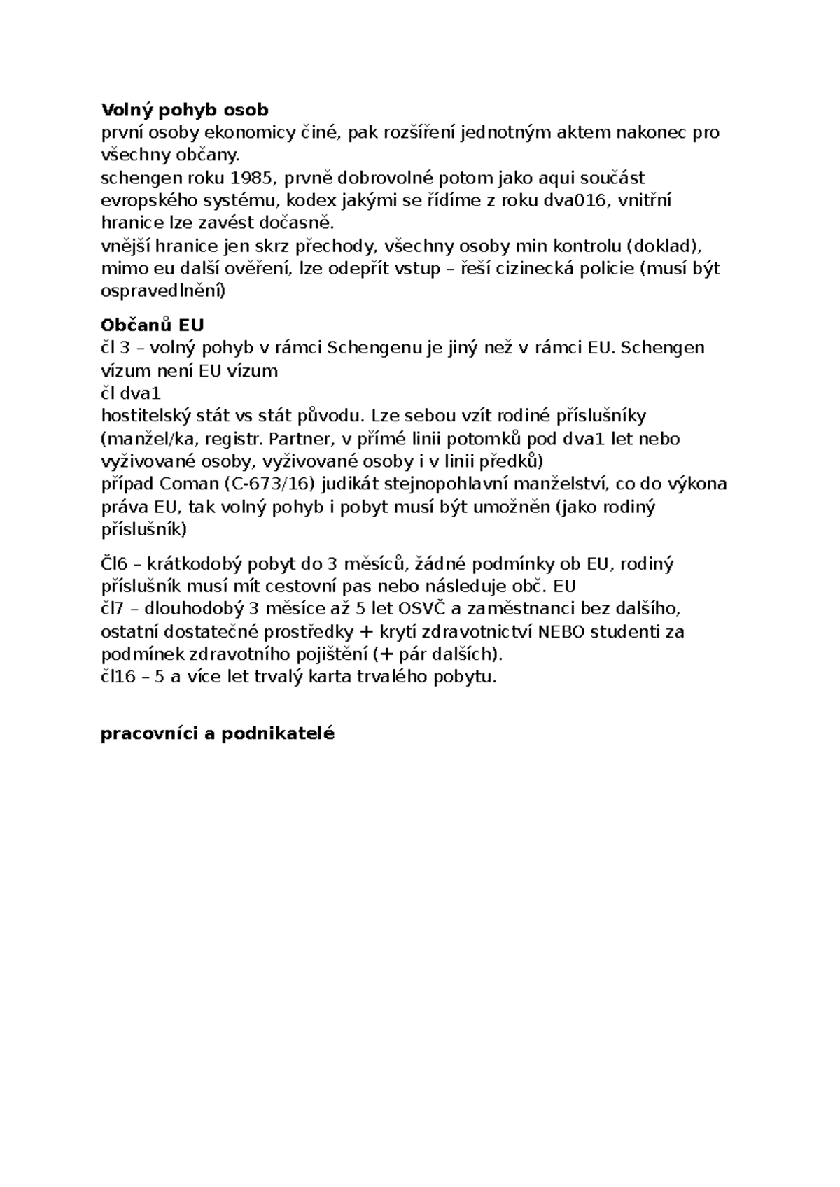 Seminář 2 - Poznámky k volnému pohybu osob v EU a Schengenu - Studocu