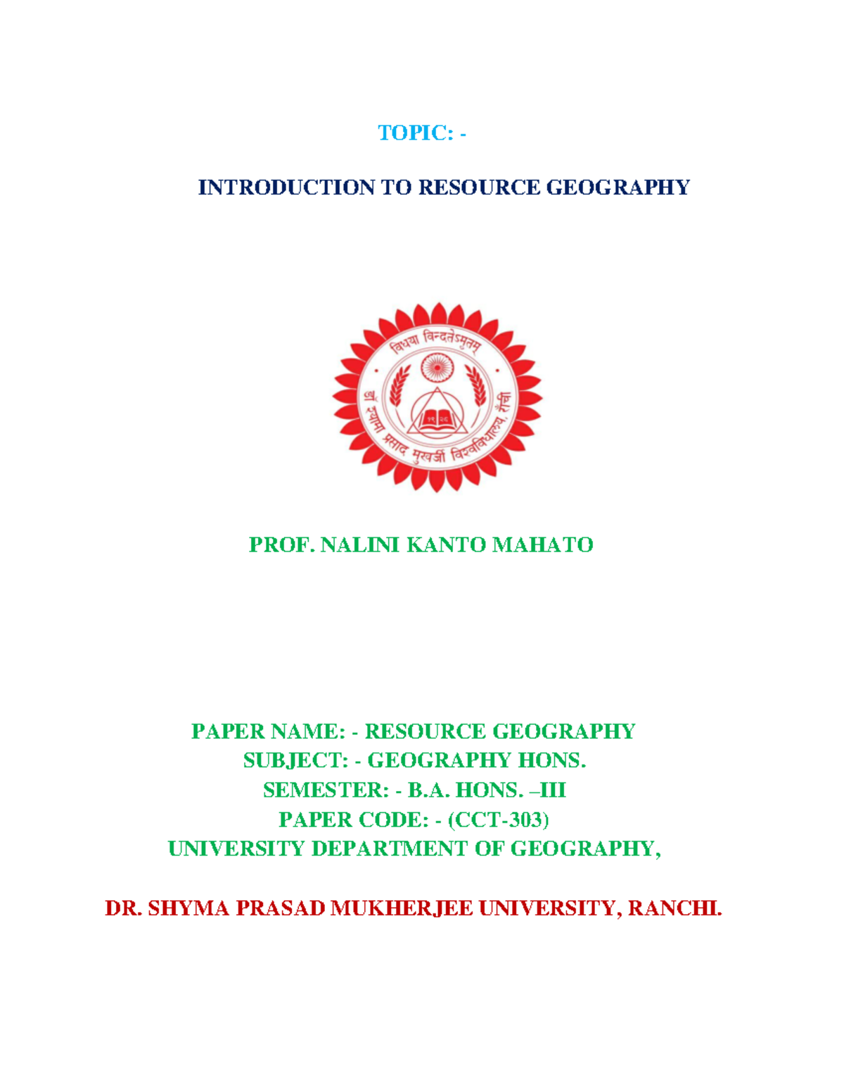**CCT-303: Introduction to Resource Geography - Overview and Insights ...