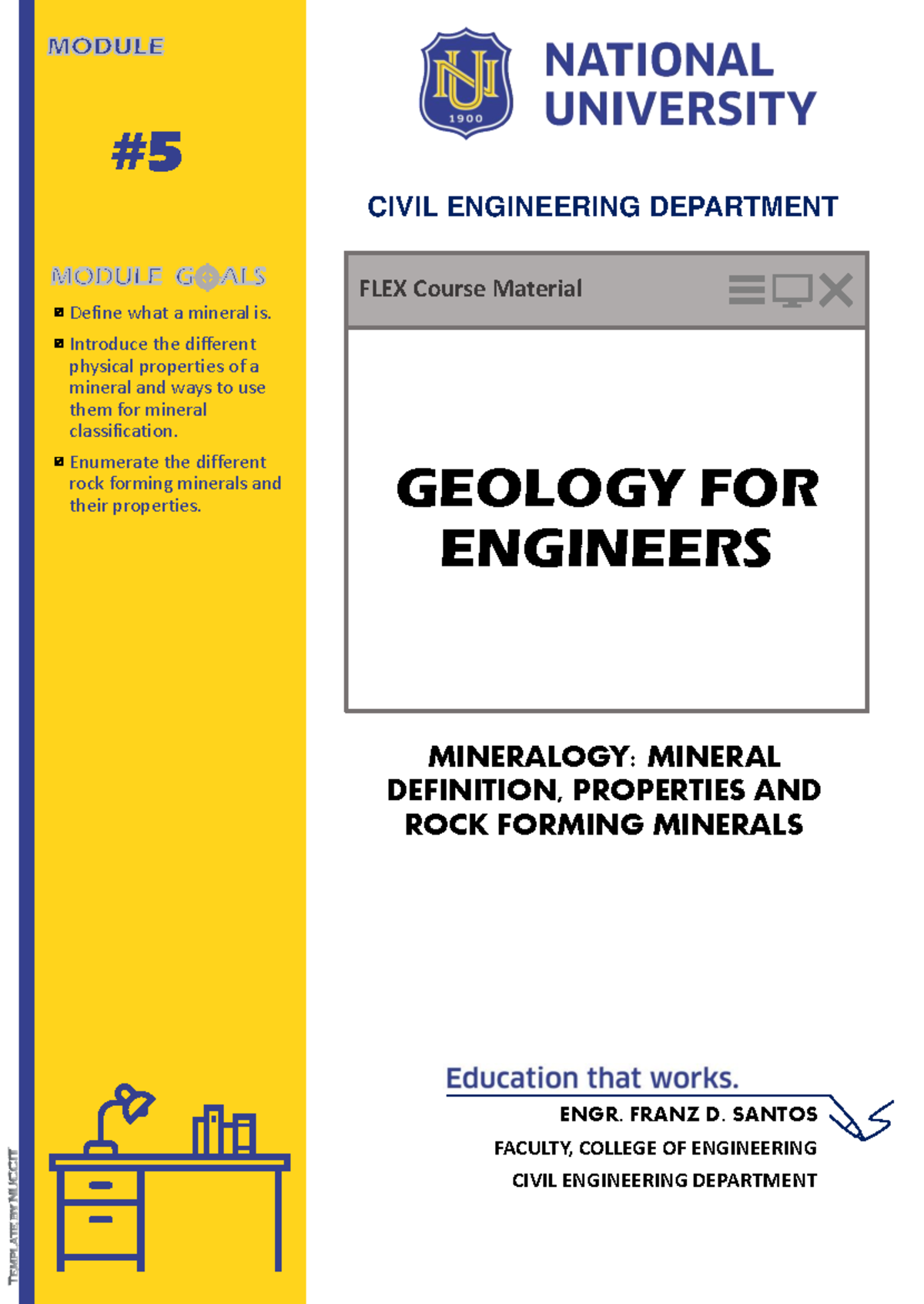 Geology for Engineers ENGR 101 Module 5: Mineralology & Rock Forming ...