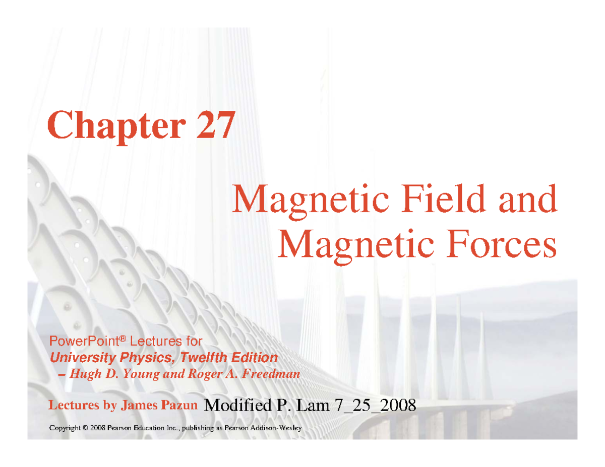 Chapter 27 - PowerPoint® Lectures for University Physics, Twelfth ...