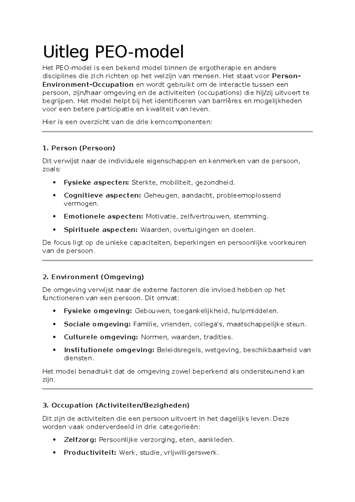 Uitleg PEO - UIlteg PEO-model - Uitleg PEO-model Het PEO-model is een ...