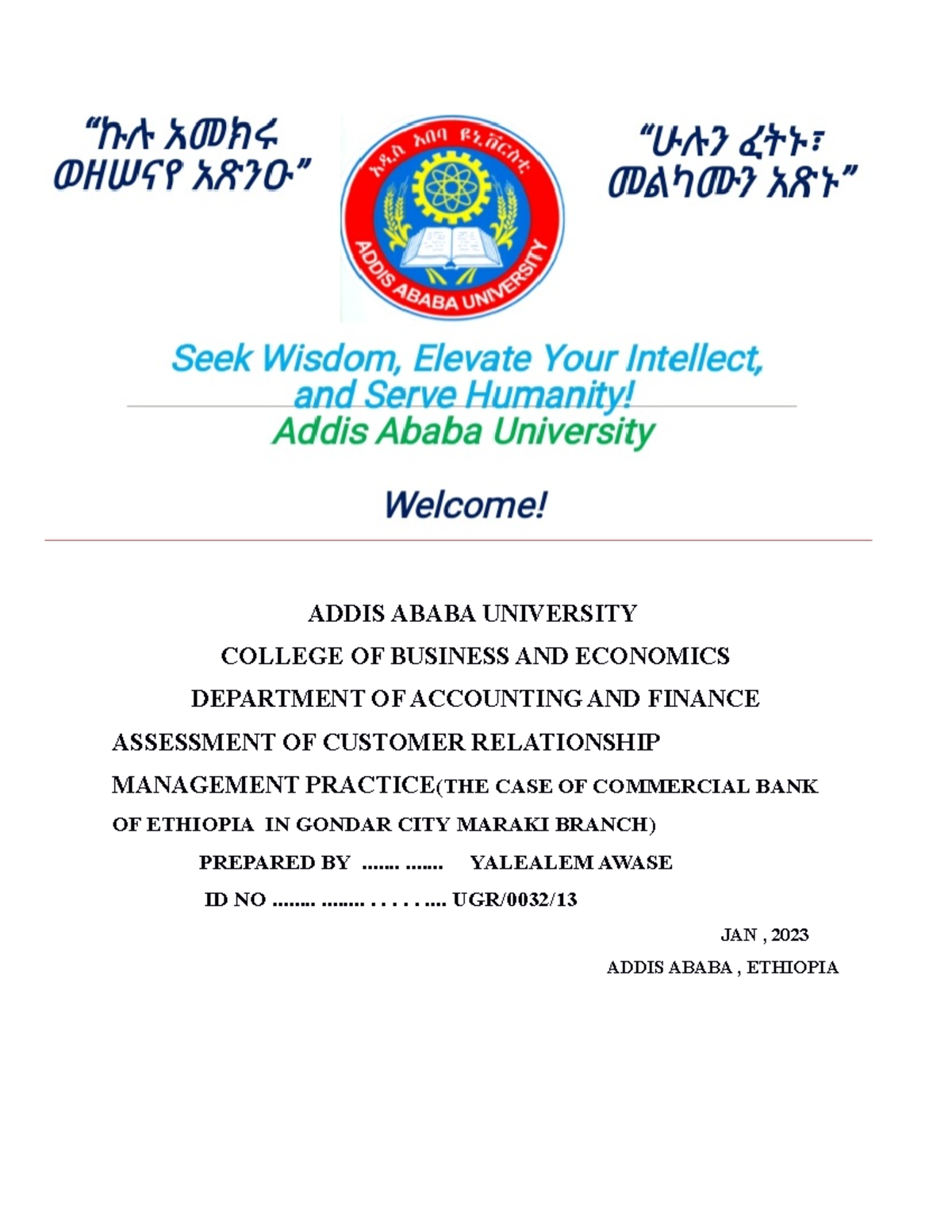 Assessment of CRM Practices: A Study on CBE in Gondar City UGR/0032 ...