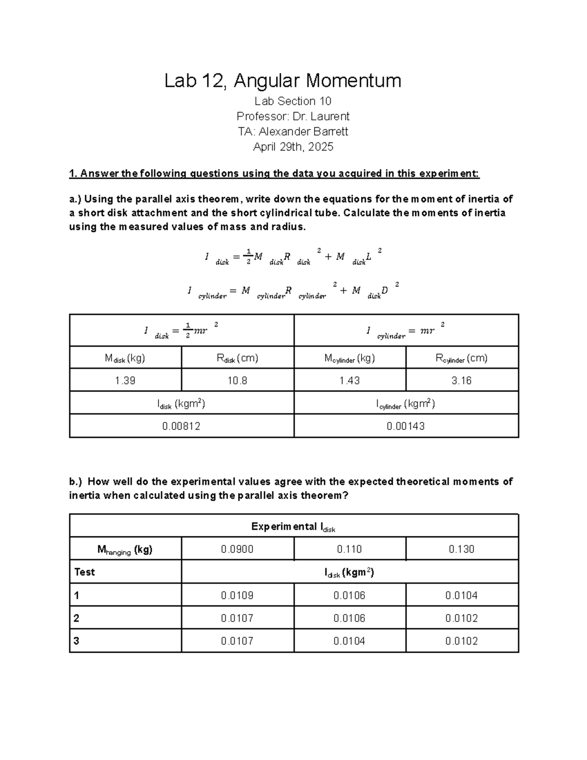 Lab 12 - Angular Momentum Experiment Report for Section 10 - Studocu