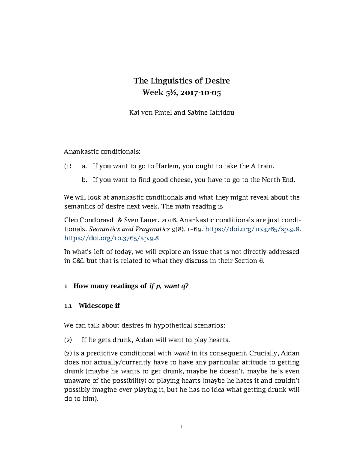 Linguistics of Desire: Week 5½ - Anankastic Conditionals (Semantics ...
