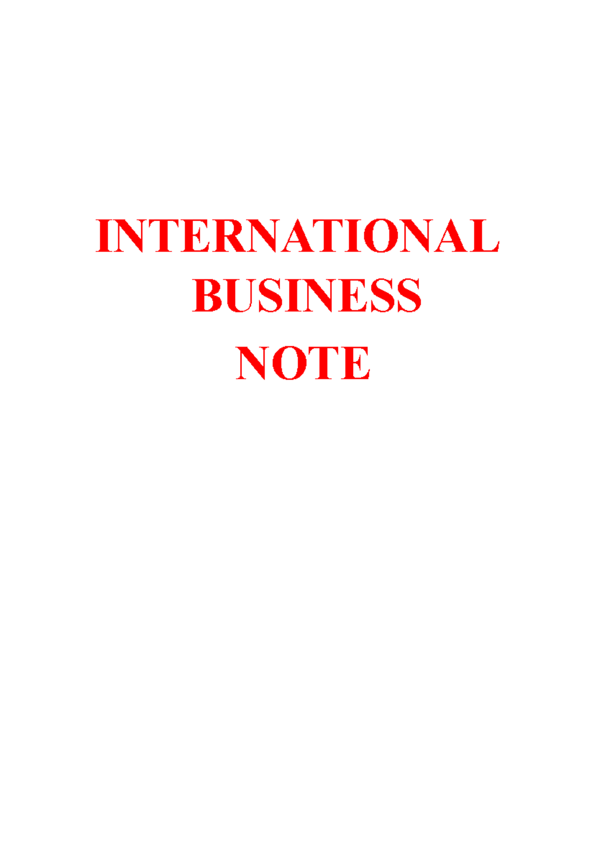 IB Note Chapter 7 - Summary - International business management - INTERNATIONAL BUSINESS NOTE ...