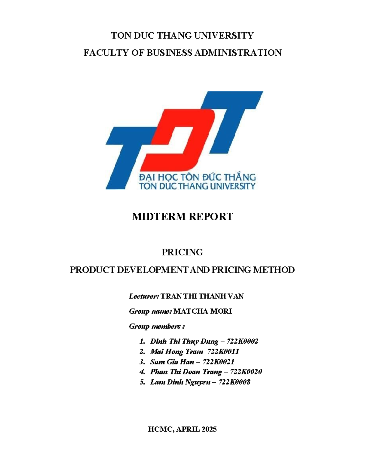 Pricing Midterm - Product development and business method - TON DUC THANG UNIVERSITY FACULTY OF ...