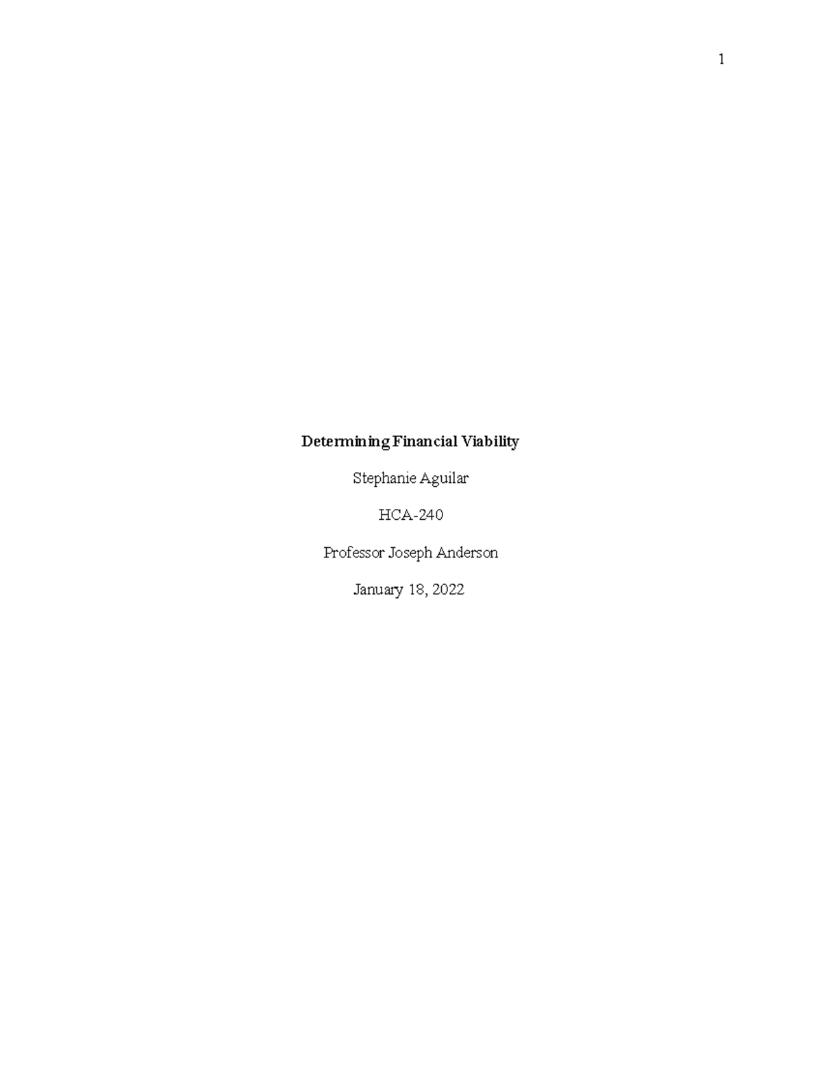 Financial Viability Analysis: HCA 240 Coursework by Stephanie Aguilar ...