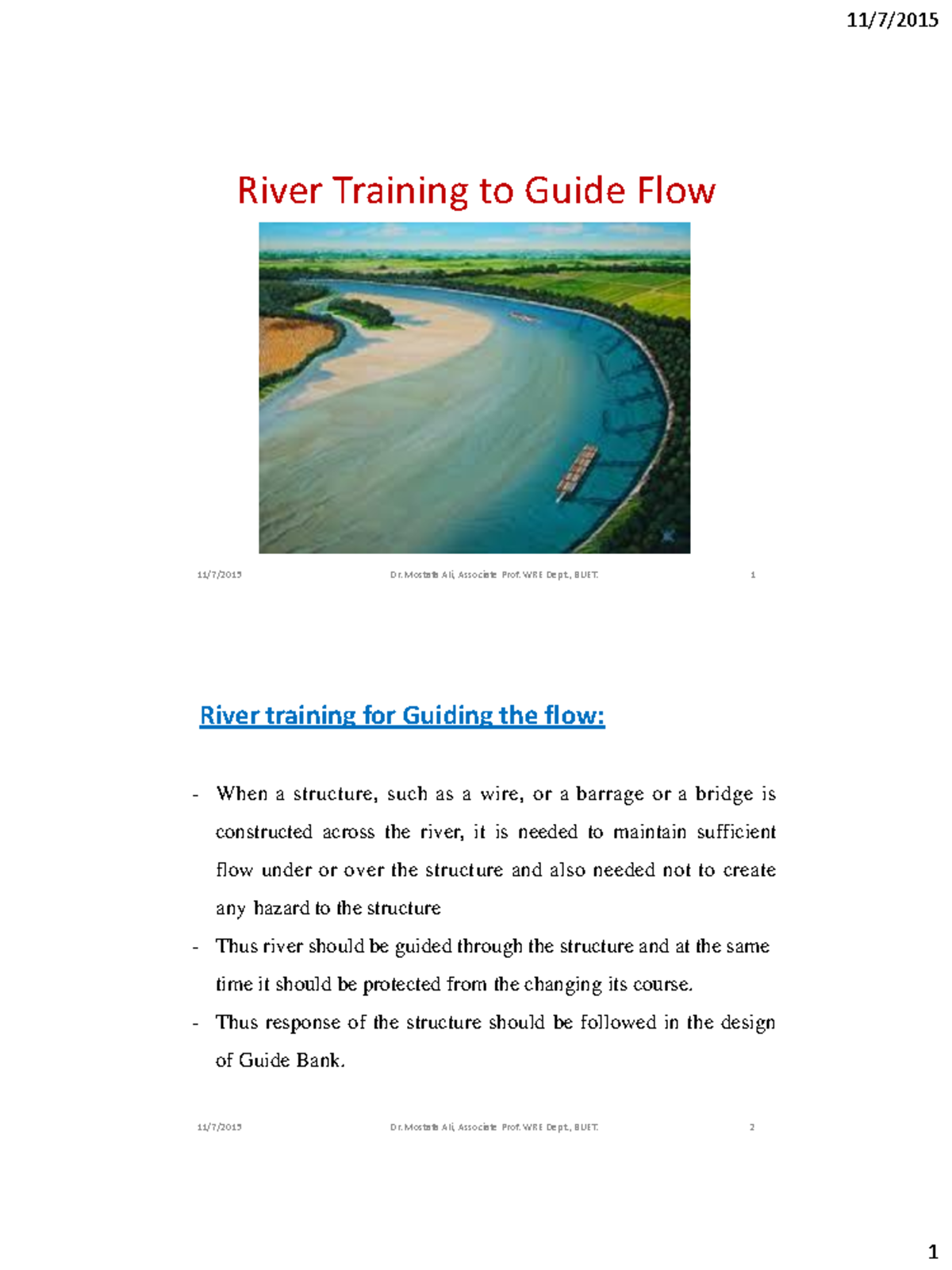 5 River Training to guide flow - River Training to Guide Flow ...