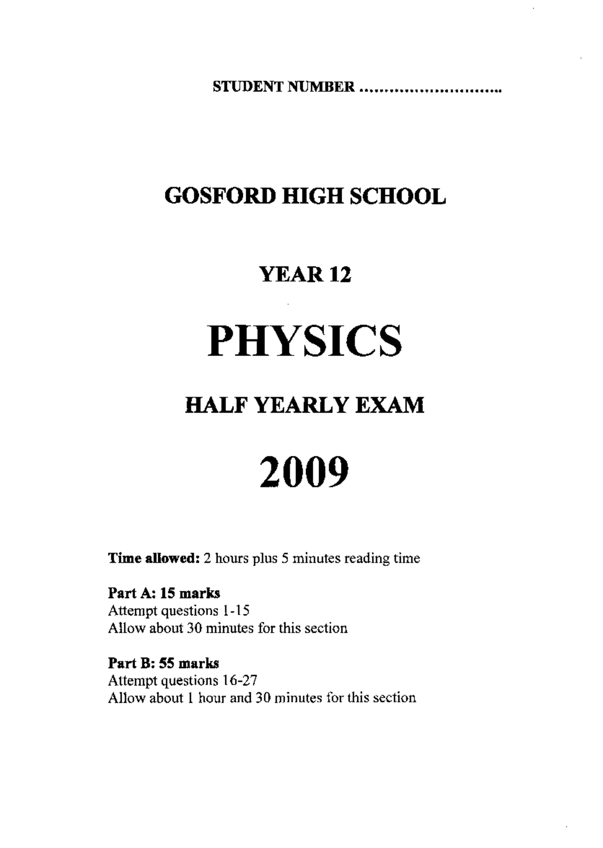 Gosford 2009 Year 12 Physics Half Yearly Exam & Solutions - Studocu