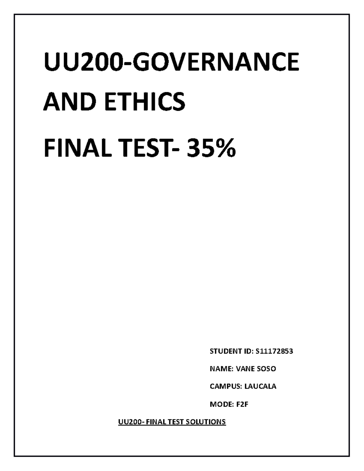 UU200 Final Exam Review: Governance, Ethics & Case Studies - Studocu