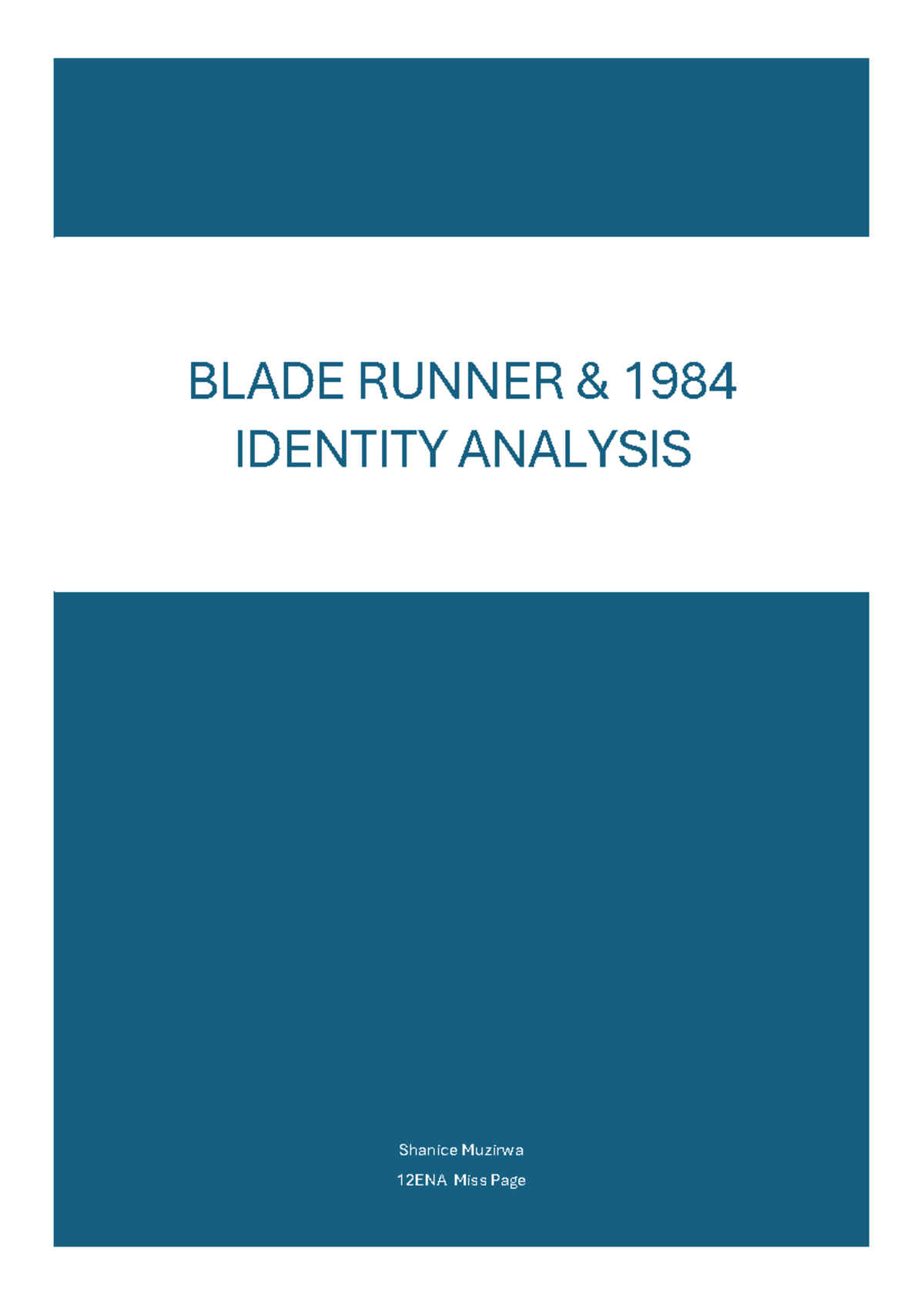 Blade Runner & 1984: Identity Analysis in Dystopian Narratives - Studocu