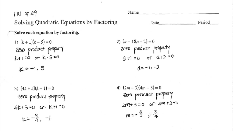HW #49 Solutions: Factoring Quadratic Equations and Zero Product ...