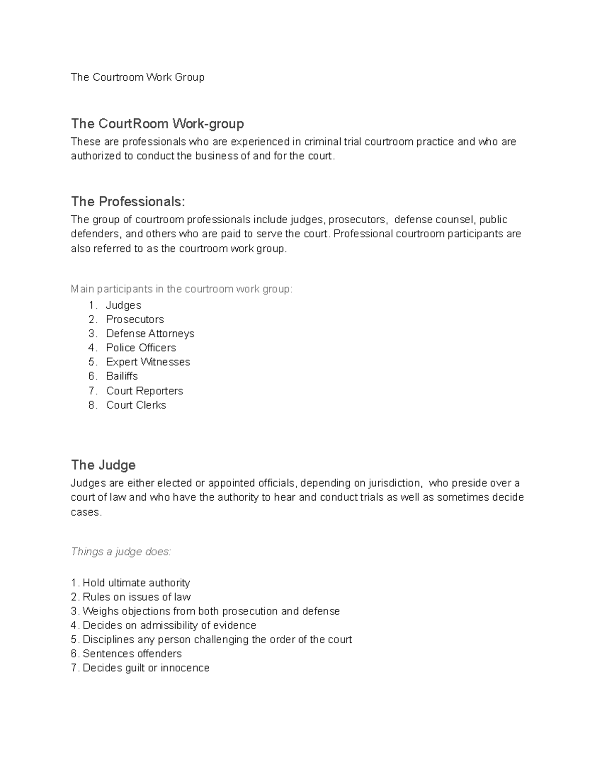 The Courtroom Work Group - The Professionals: The group of courtroom ...