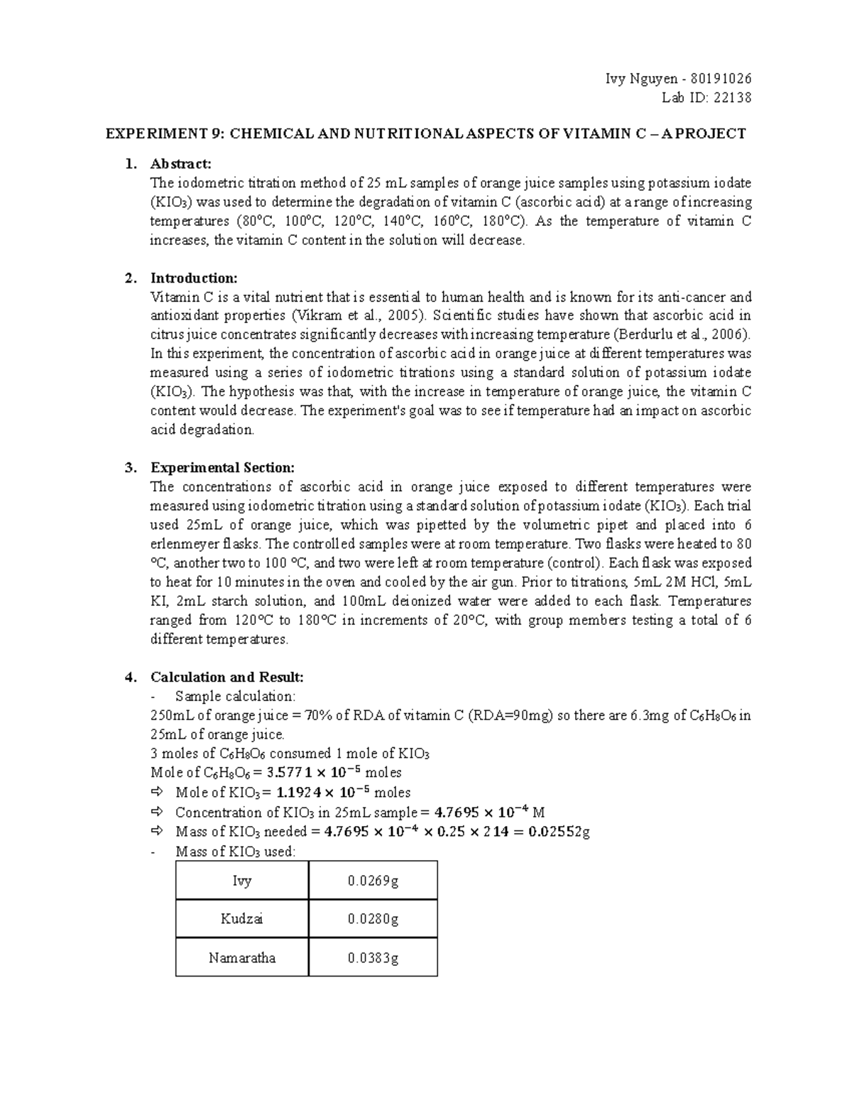 EXPERIMENT 9 REPORT - Ivy Nguyen - 80191026 Lab ID: 22138 EXPERIMENT 9: CHEMICAL AND NUTRITIONAL ...