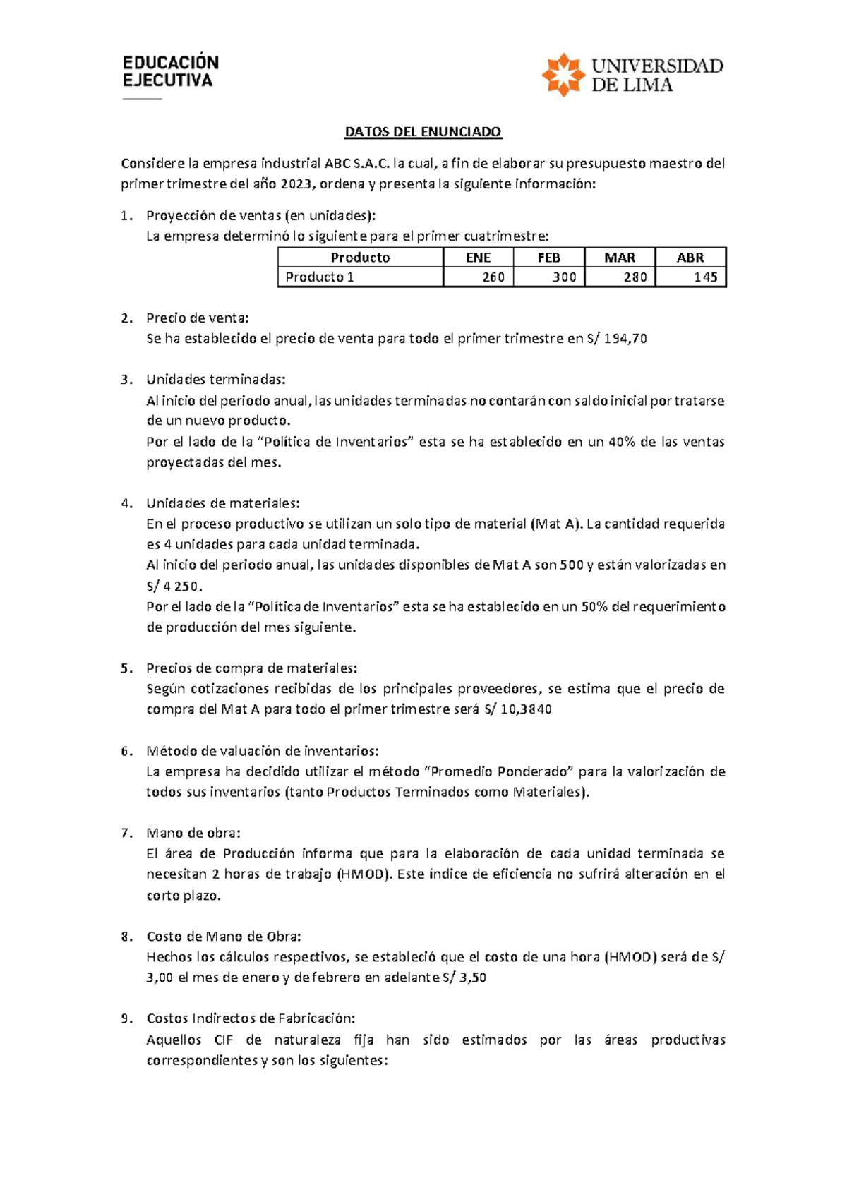 DATOS DEL ENUNCIADO: Presupuesto Maestro Q1 2023 - Caso Sesión 02 - Studocu
